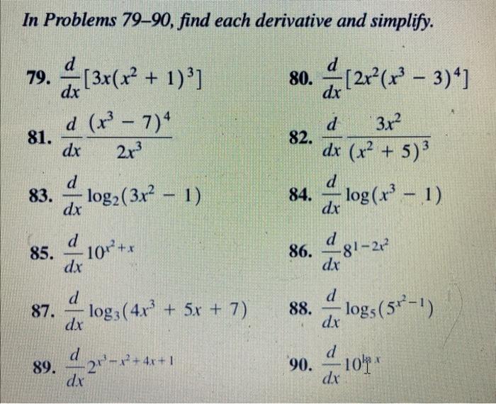 Solved In Problems 79-90, find each derivative and simplify. | Chegg.com
