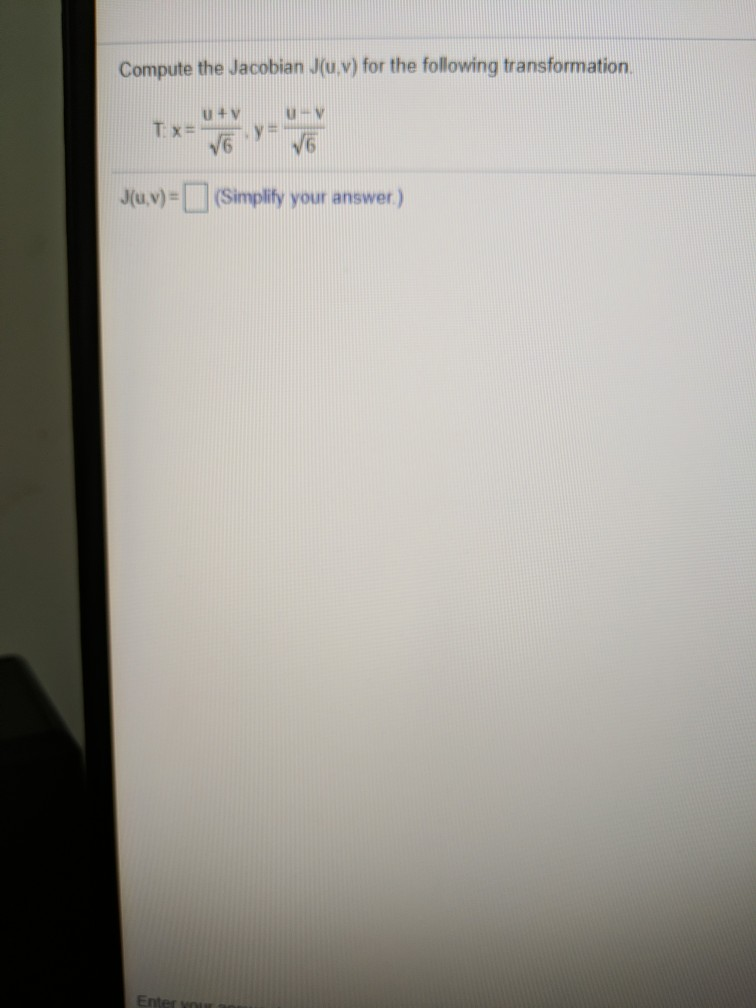Solved Compute the Jacobian J(u.v) for the following | Chegg.com
