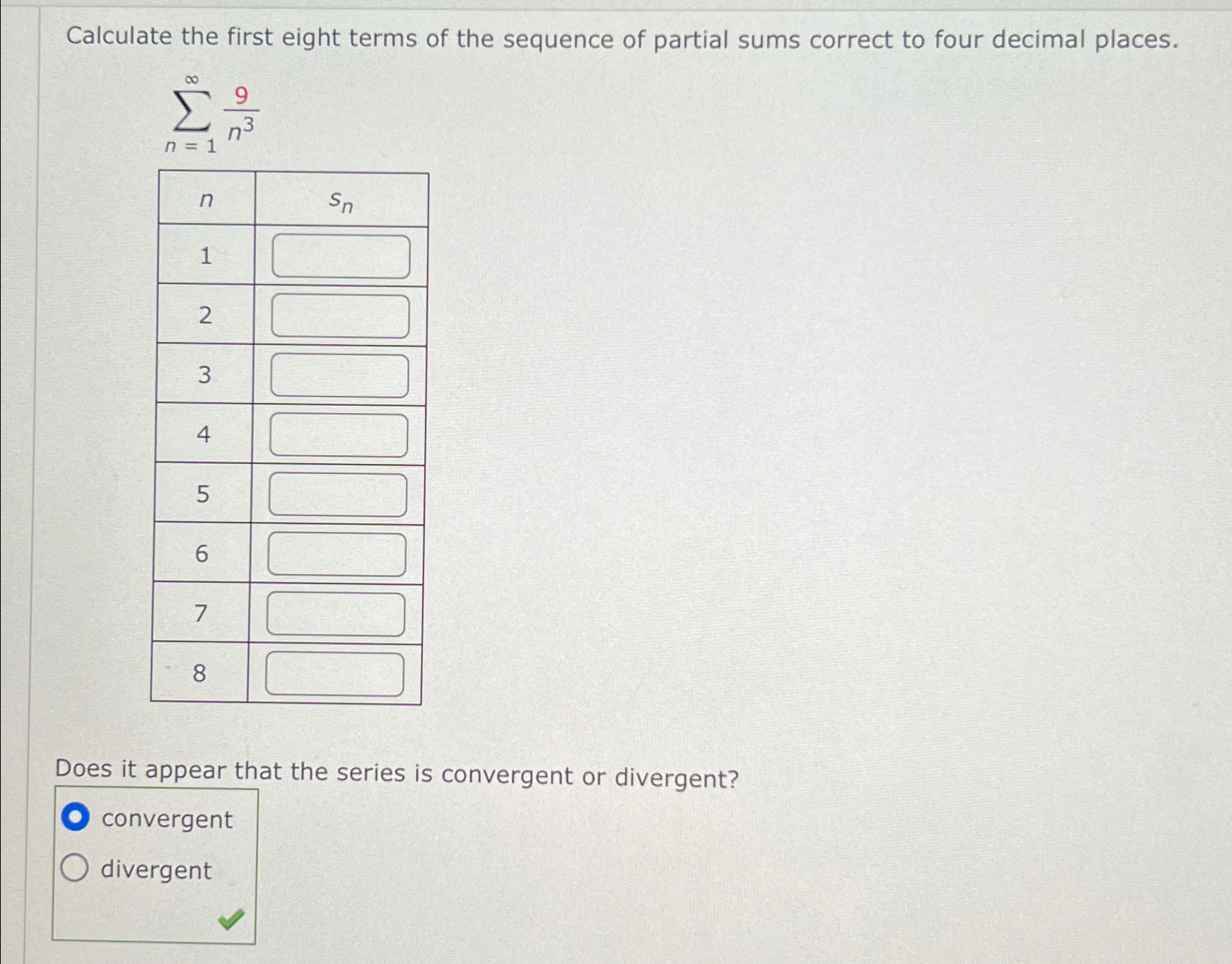 Solved Calculate the first eight terms of the sequence of | Chegg.com