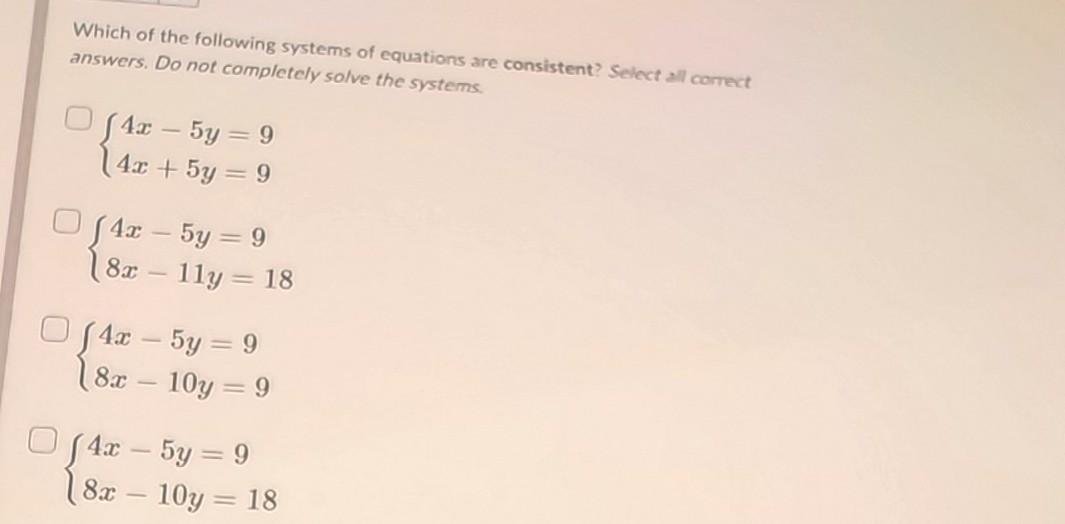 Solved Which of the following systems of equations are | Chegg.com
