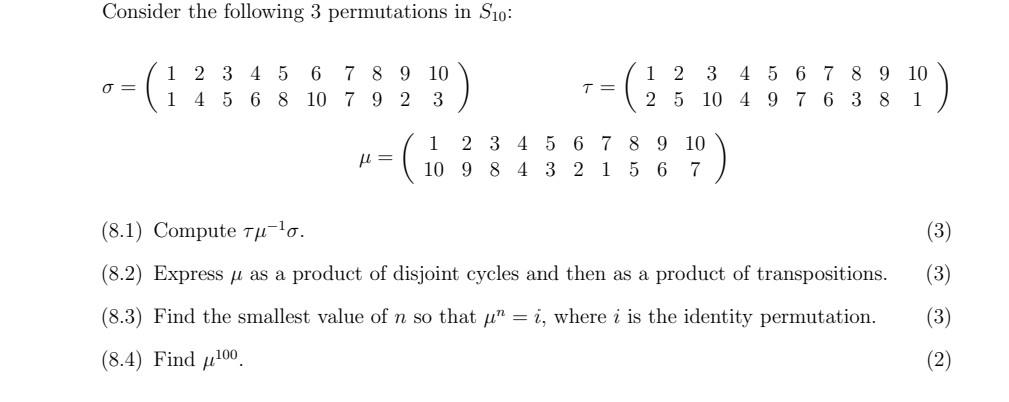 Solved Consider the following 3 permutations in S10 : | Chegg.com
