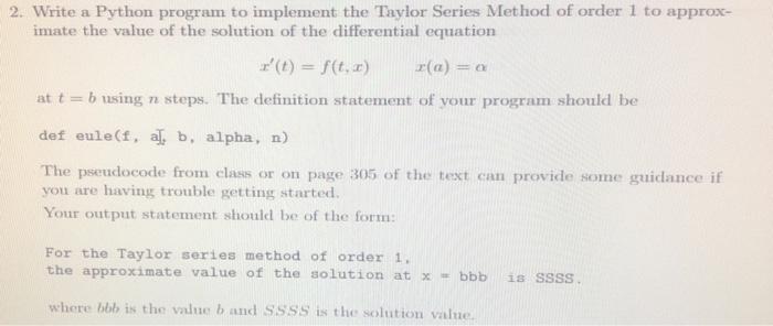 Solved 2. Write a Python program to implement the Taylor | Chegg.com