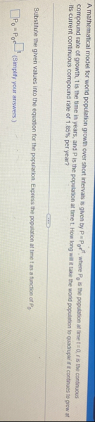 Solved A mathematical model for world population growth over | Chegg.com