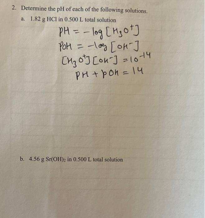 Solved 2. Determine the pH of each of the following | Chegg.com