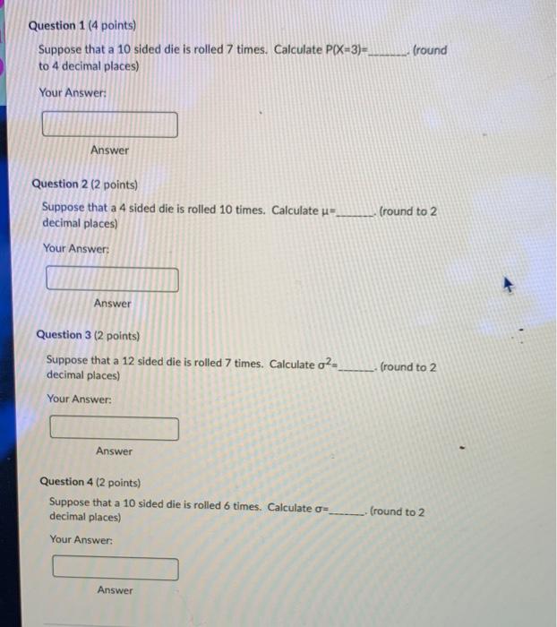 Solved Question 1 ( 4 points) Suppose that a 10 sided die is | Chegg.com