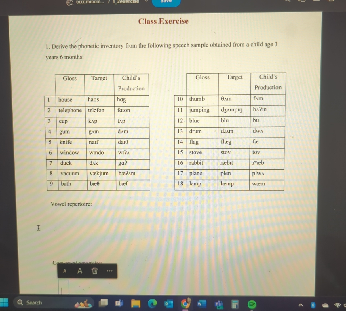 Class ExerciseDerive the phonetic inventory from the | Chegg.com