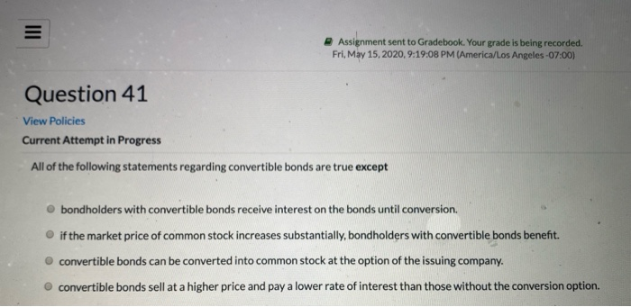 Solved Question 35 View Policies Current Attempt in Progress | Chegg.com