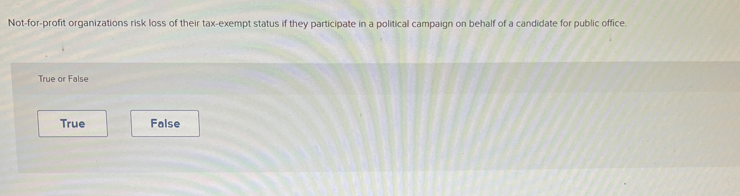 Solved Not-for-profit organizations risk loss of their | Chegg.com