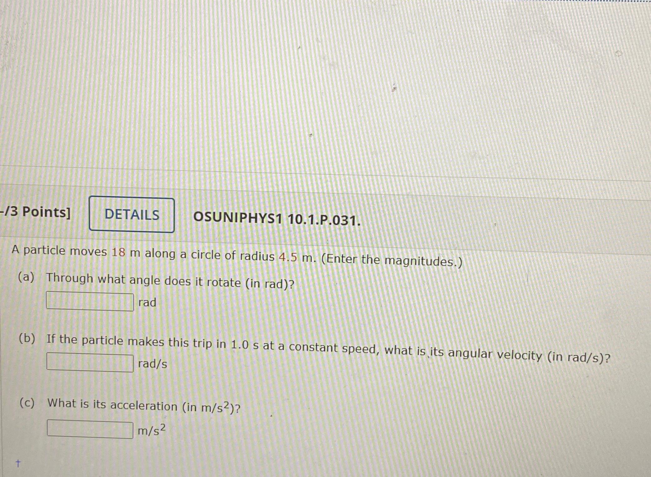 Solved -13 ﻿Points]OSUNIPHYS1 10.1.P.031.A particle moves | Chegg.com
