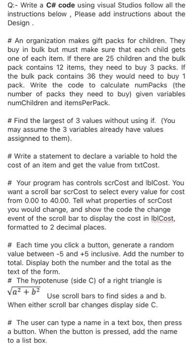Solved Please write a C# code using visial studios. provide | Chegg.com