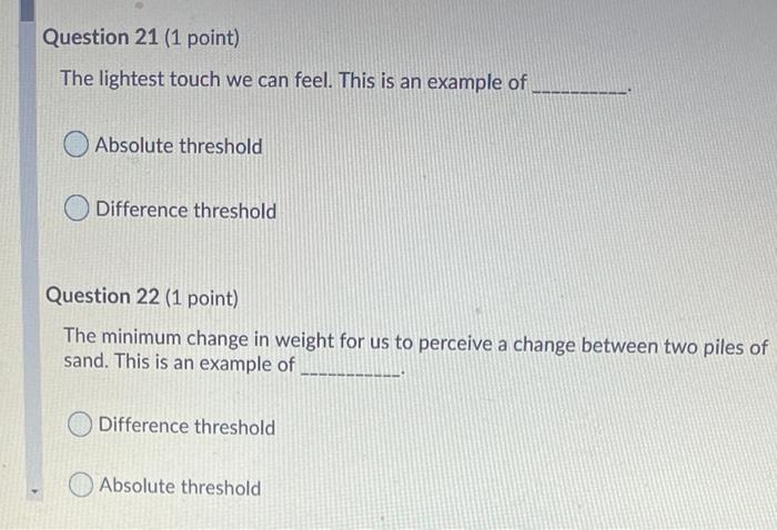 Solved Question 21 (1 point) The lightest touch we can feel. | Chegg.com