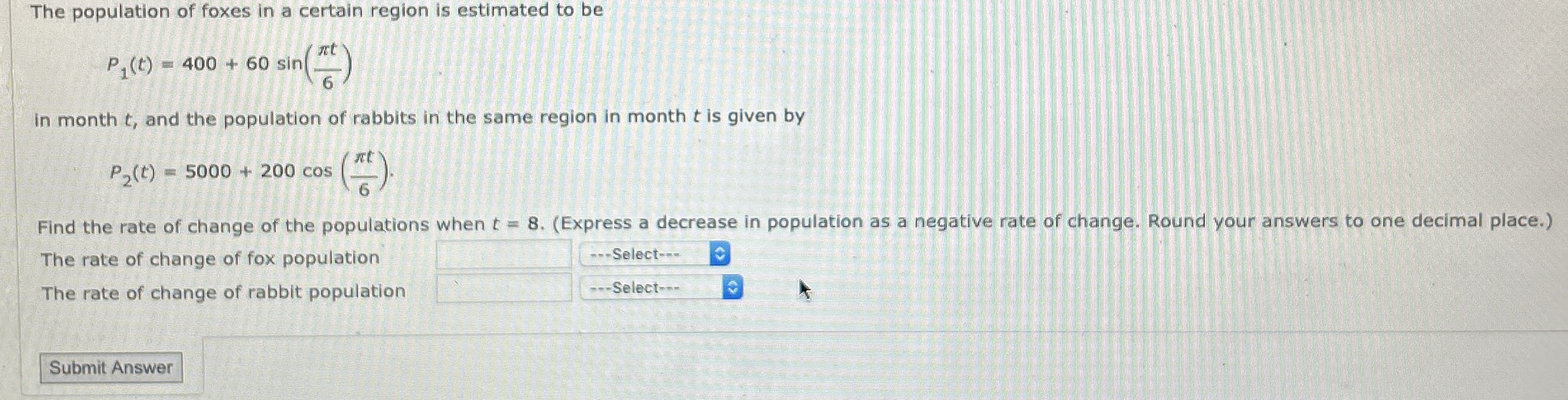 The population of foxes in a certain region is | Chegg.com