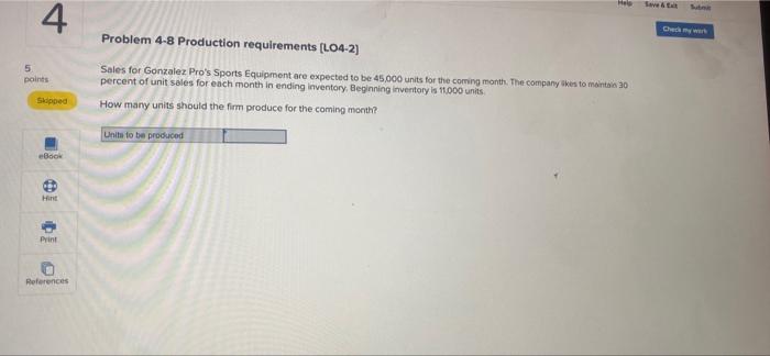 Solved Problem 4-8 Production requirements [LO4-2] Sales for | Chegg.com