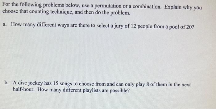 Solved For the following problems below, use a permutation | Chegg.com