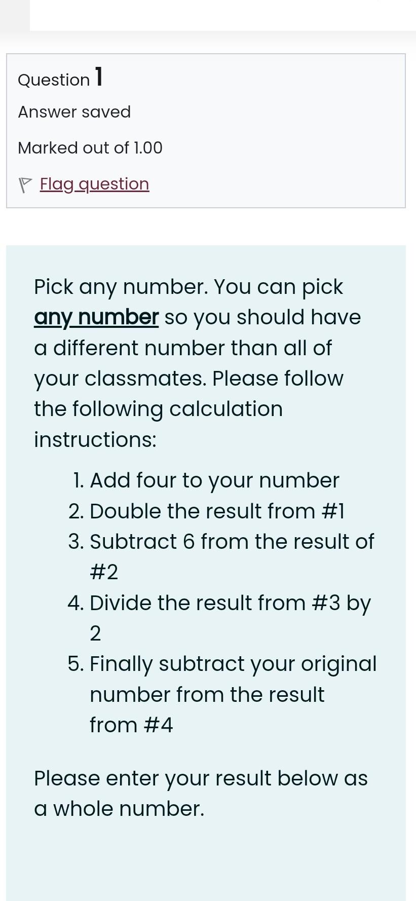 Solved Pick any number. You can pick any number so you | Chegg.com
