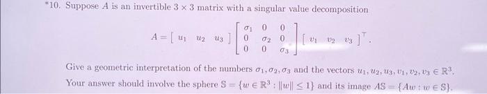 *10. Suppose A is an invertible 3 x 3 matrix with a | Chegg.com