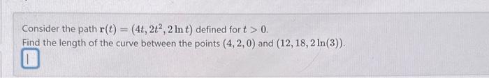 Solved Consider the curve r=(e−tcos(3t),e−tsin(3t),e−t). | Chegg.com