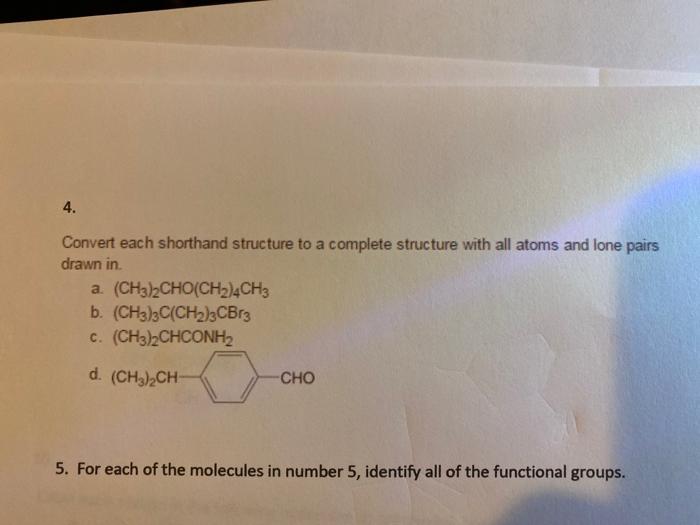 Solved 4. Convert each shorthand structure to a complete | Chegg.com