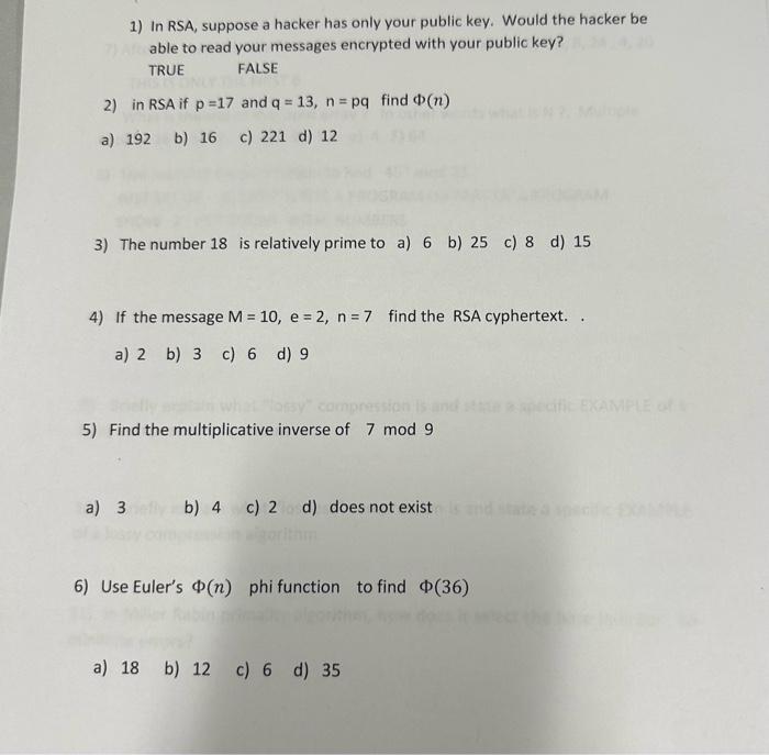 Solved 1) In RSA, suppose a hacker has only your public key. | Chegg.com
