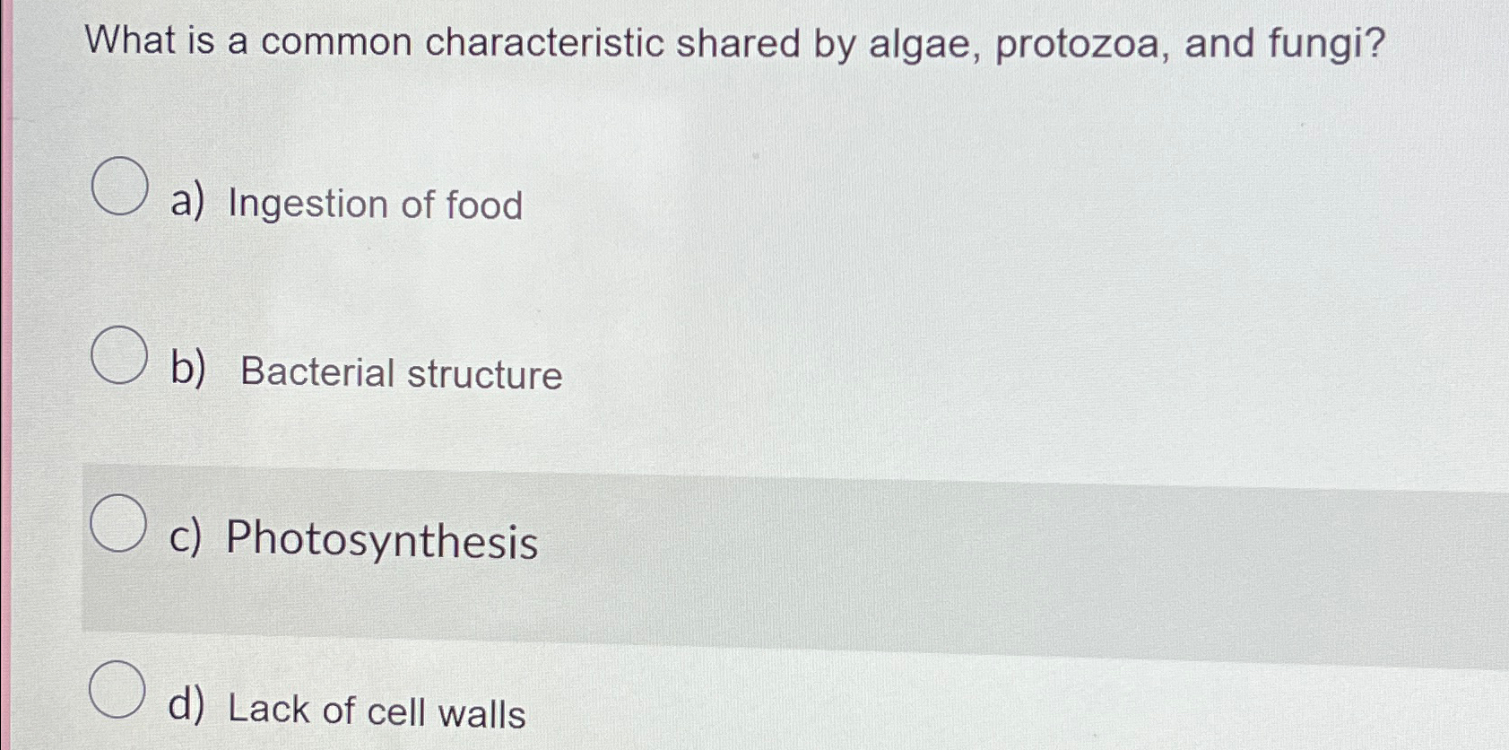 Solved What is a common characteristic shared by algae, | Chegg.com