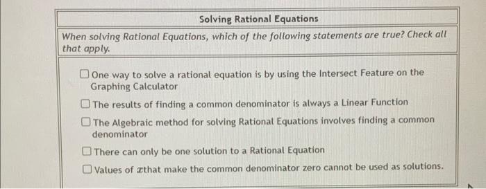 Solved Solving Rational Equations When solving Rational | Chegg.com
