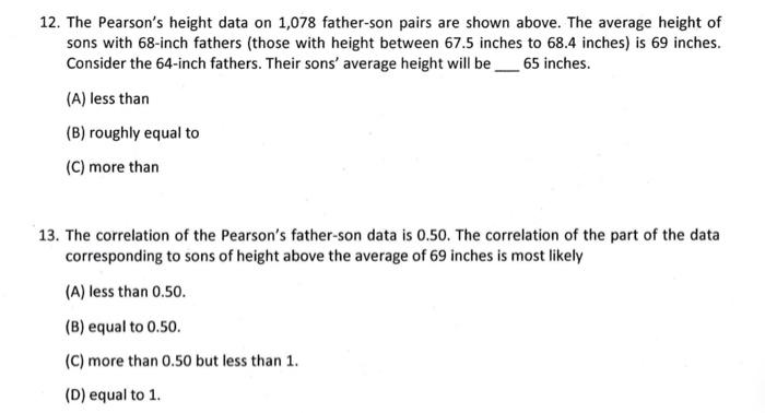 Solved 12. The Pearson's height data on 1,078 father-son | Chegg.com