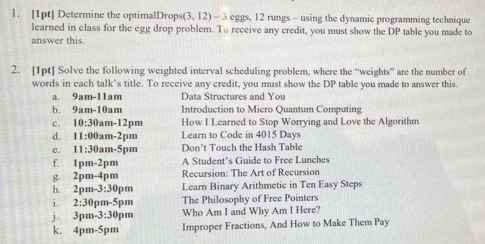 Solved 1. [1pt] Determine the optimalDrops(3, 12) – 3 eggs, | Chegg.com