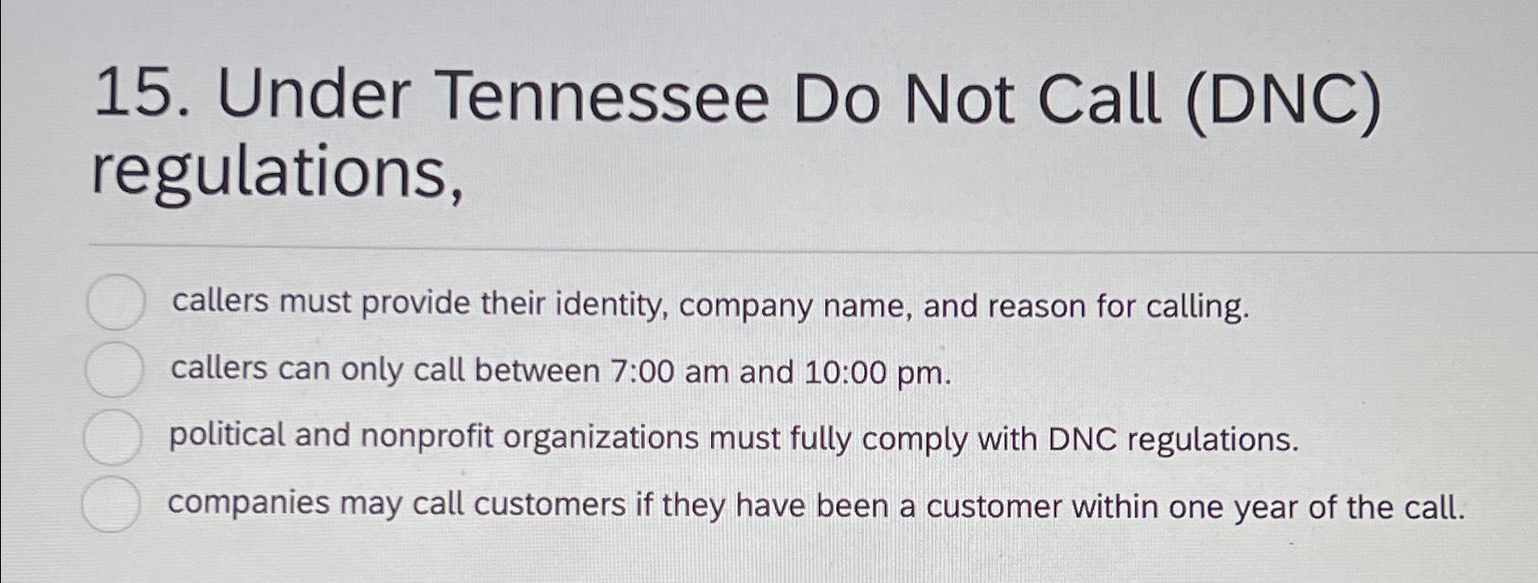 Solved Under Tennessee Do Not Call (DNC) | Chegg.com