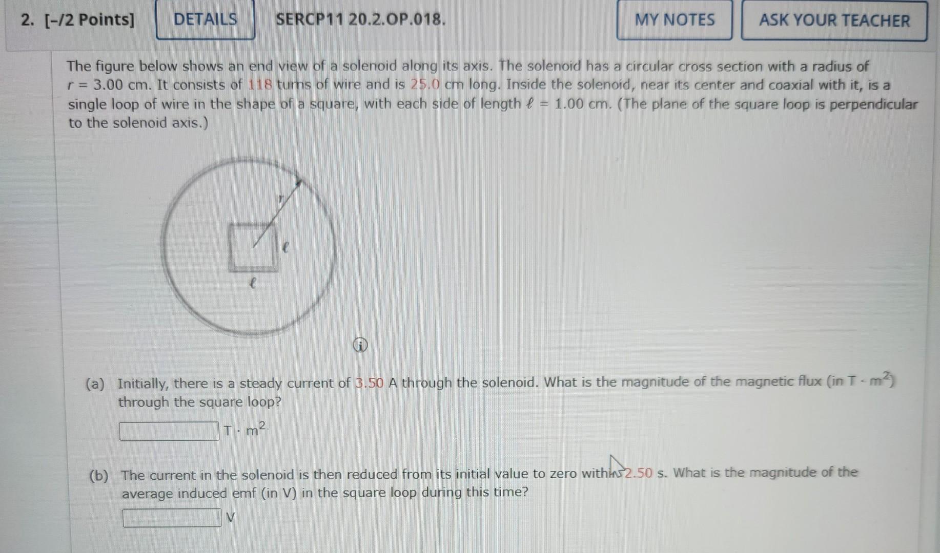 Solved The Figure Below Shows An End View Of A Solenoid