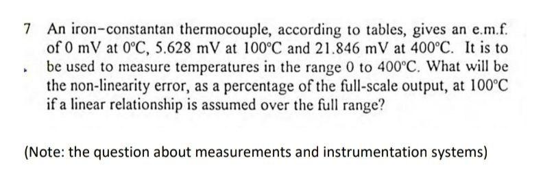 Solved 7 An iron-constantan thermocouple, according to | Chegg.com