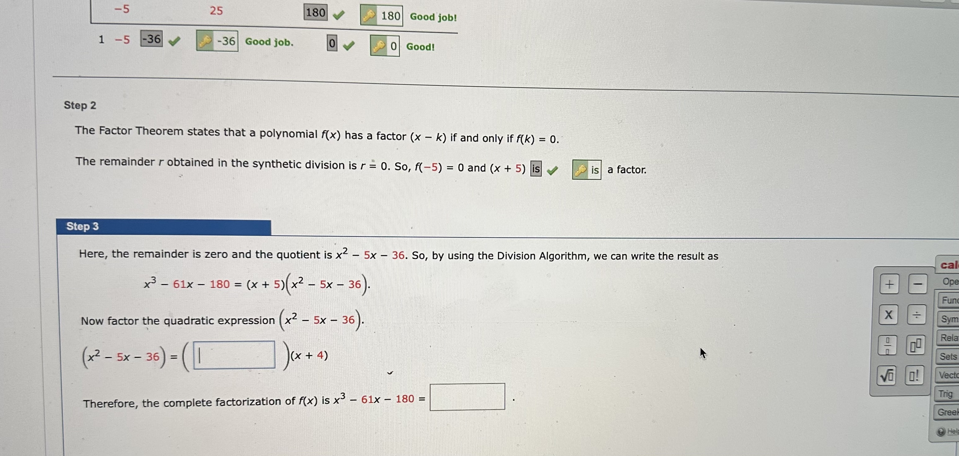 Solved Step 3Here, the remainder is zero and the quotient is | Chegg.com