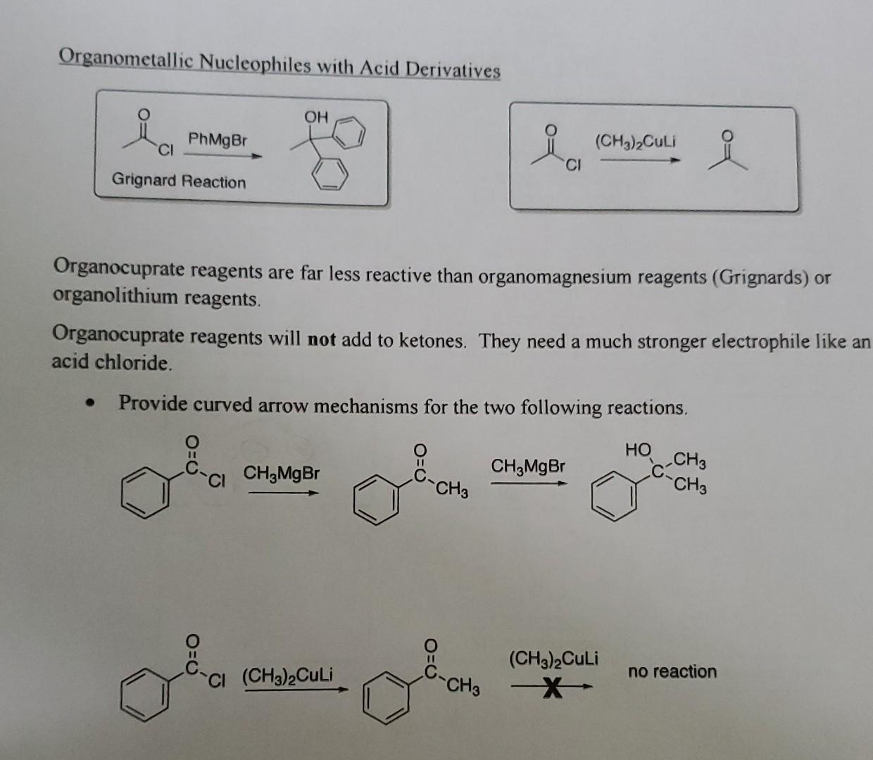 Solved Organometallic Nucleophiles with Acid Derivatives | Chegg.com