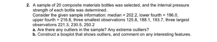 Solved 2. A sample of 20 composite materials bottles was | Chegg.com