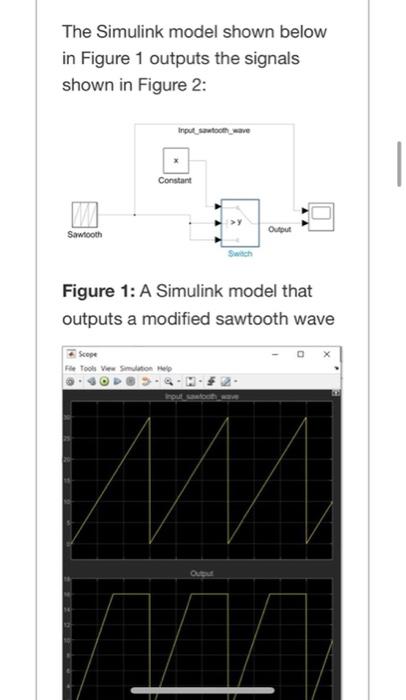 Solved The Simulink model shown below in Figure 1 outputs | Chegg.com