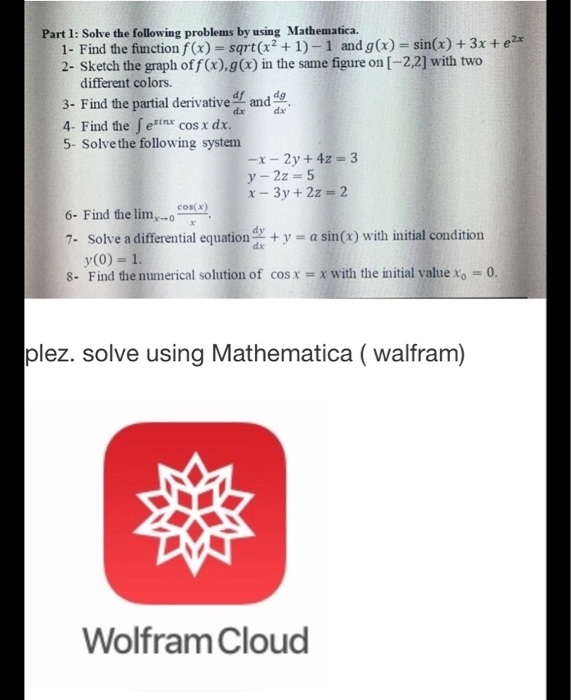 Solved Part 1: Solve the following problems by using | Chegg.com