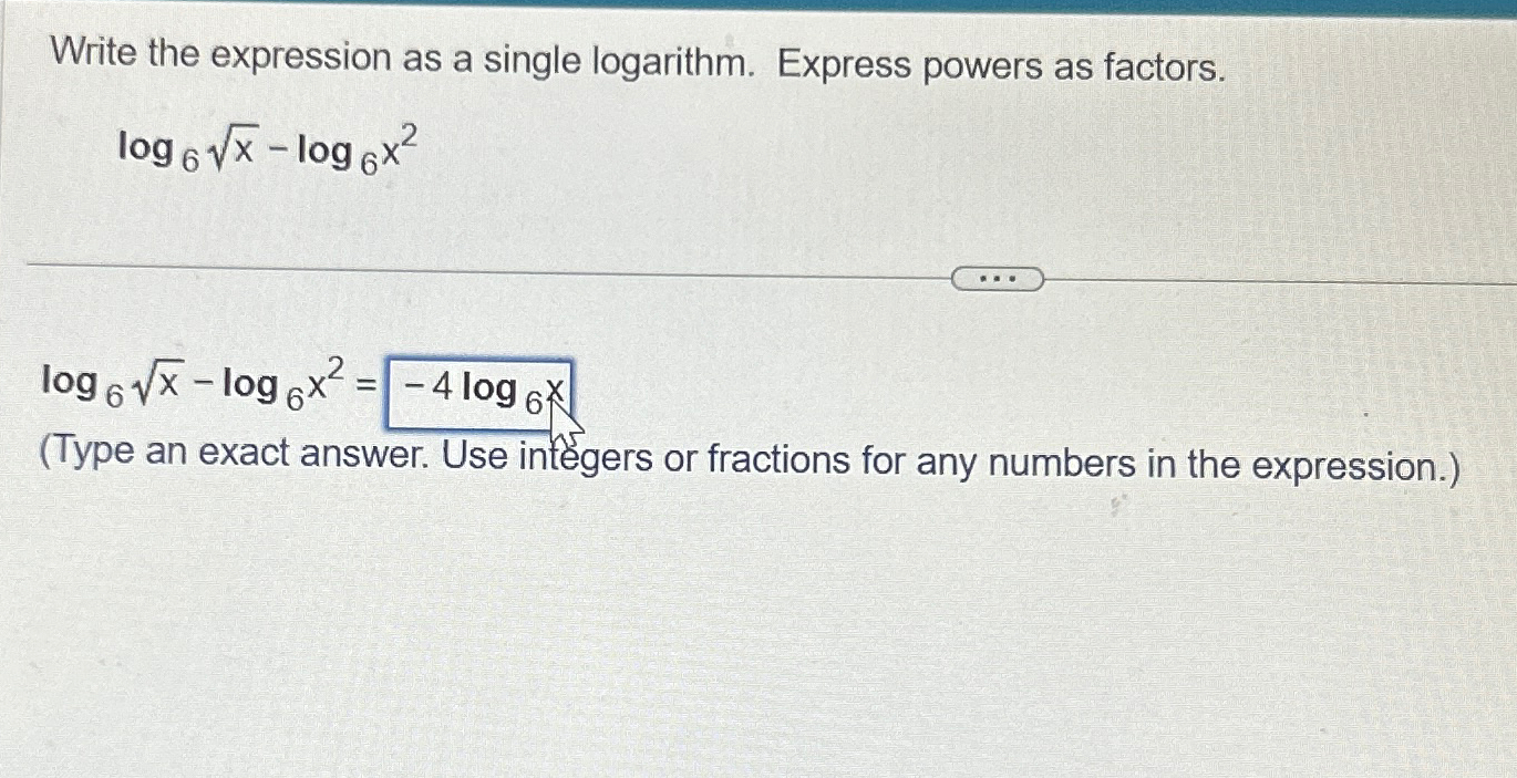 Solved Write the expression as a single logarithm. Express | Chegg.com