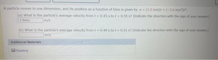 Solved A particle moves in one dimension, and its position | Chegg.com