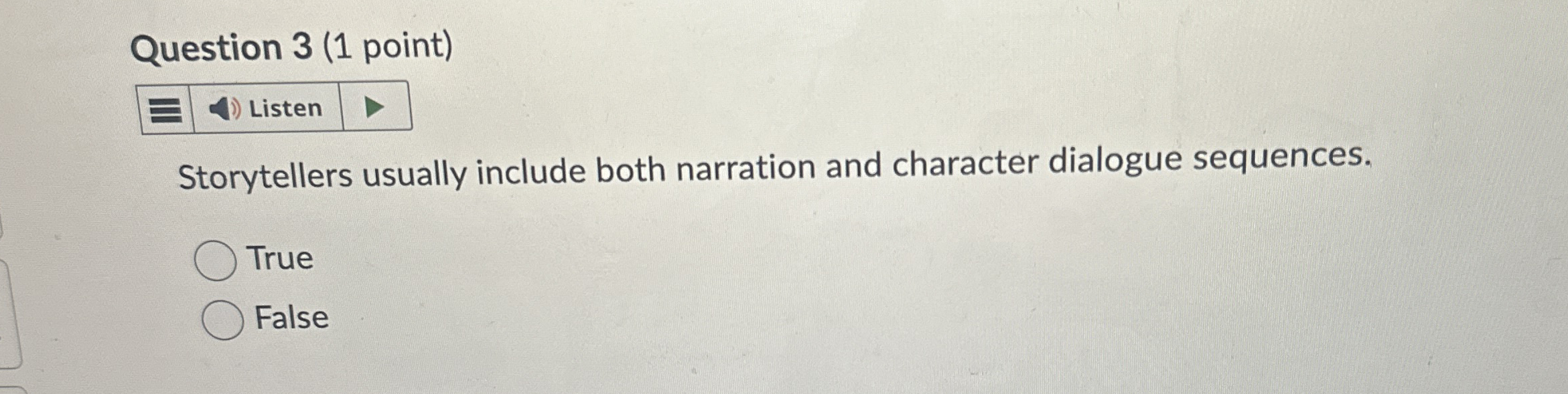 Solved Question 3 (1 ﻿point)Storytellers usually include | Chegg.com