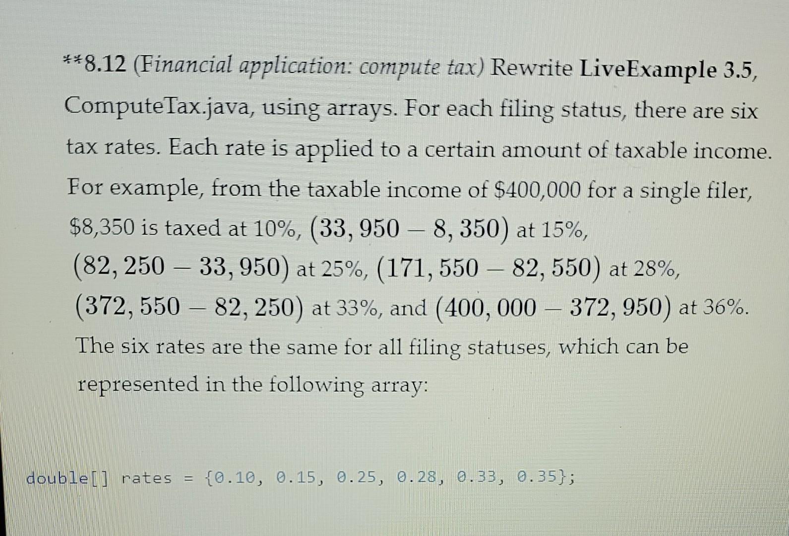 Solved **8.12 (Financial application: compute tax) Rewrite | Chegg.com