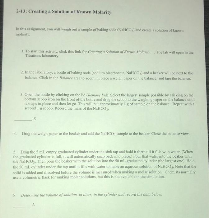 Solved 2-13: Creating a Solution of Known Molarity In this | Chegg.com