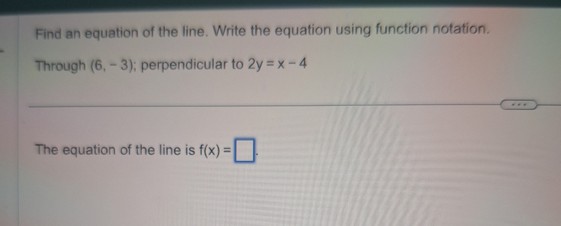 Solved Find an equation of the line. Write the equation | Chegg.com