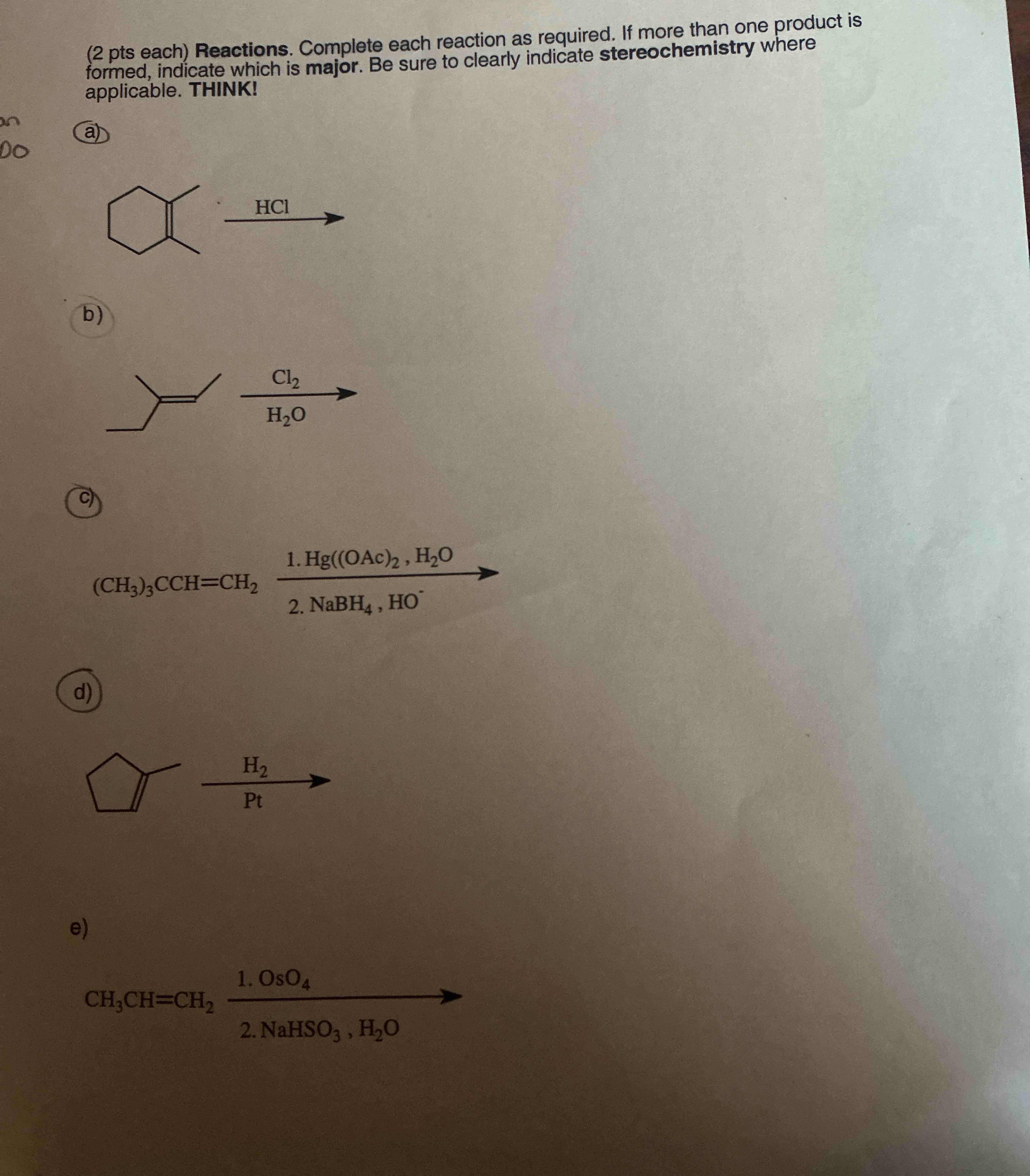Solved (2 ﻿pts each) ﻿Reactions. Complete each reaction as | Chegg.com