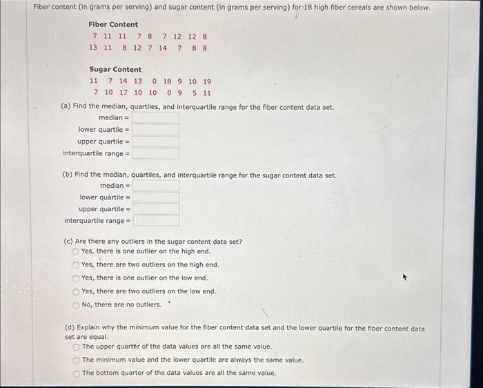 Solved (b) Find the median, quartiles, and interquartile | Chegg.com