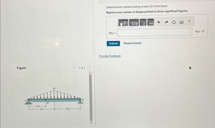 Solved In (Figure 1), w=1:1kip/ft. Follow the sign | Chegg.com