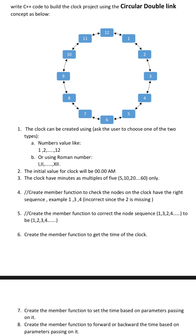 Solved write C++ ﻿code to build the clock project using the | Chegg.com