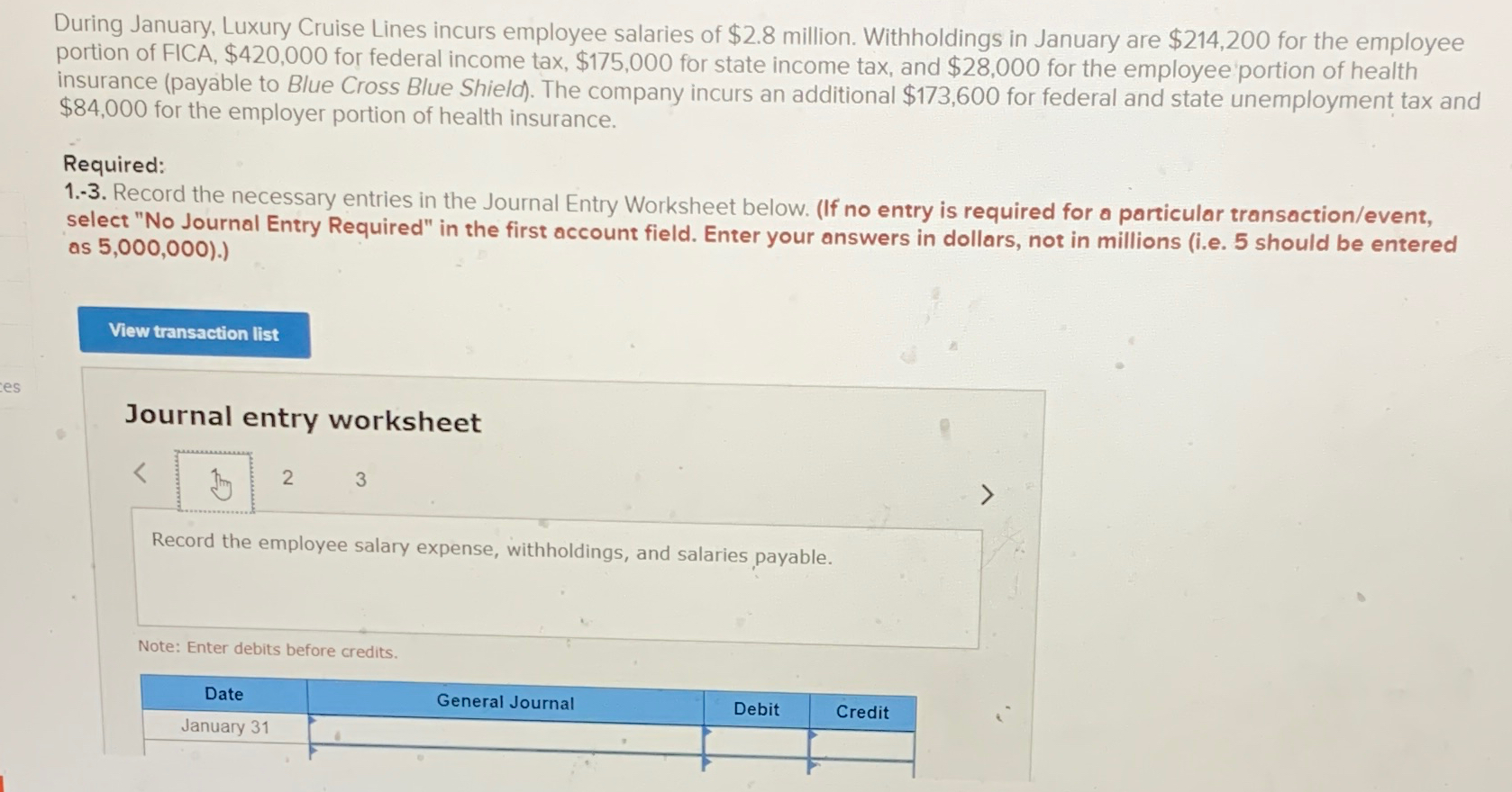 Solved During January, Luxury Cruise Lines incurs employee | Chegg.com