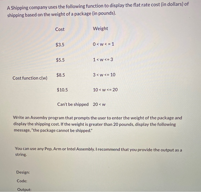 Solved A Shipping company uses the following function to | Chegg.com