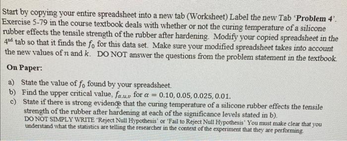Solved Start by copying your entire spreadsheet into a new | Chegg.com