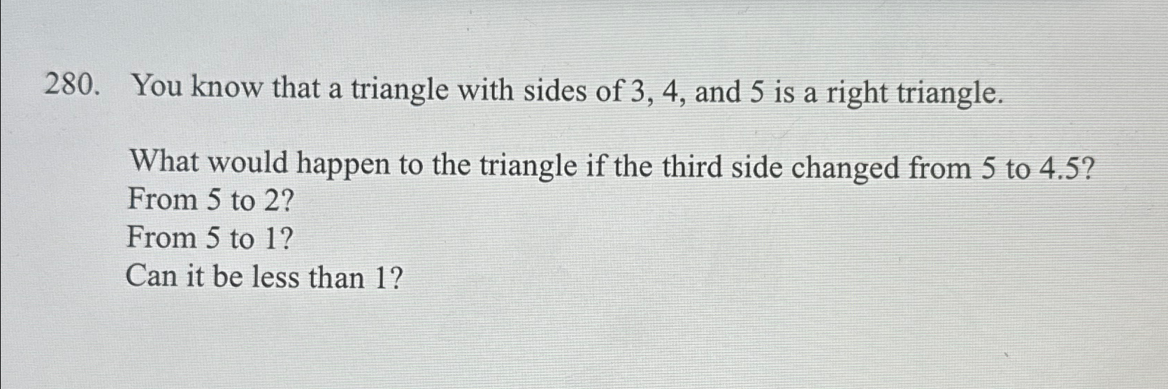 Solved You know that a triangle with sides of 3,4 , ﻿and 5 | Chegg.com