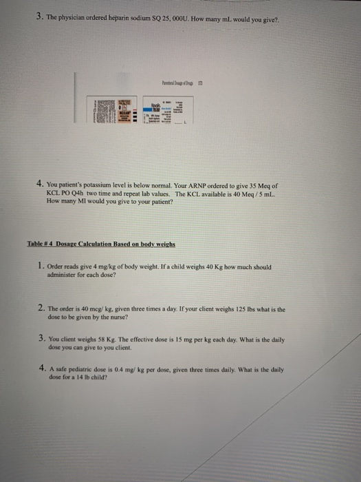 Solved 1. An oral tablet has strength of 0.25 mg. The order | Chegg.com